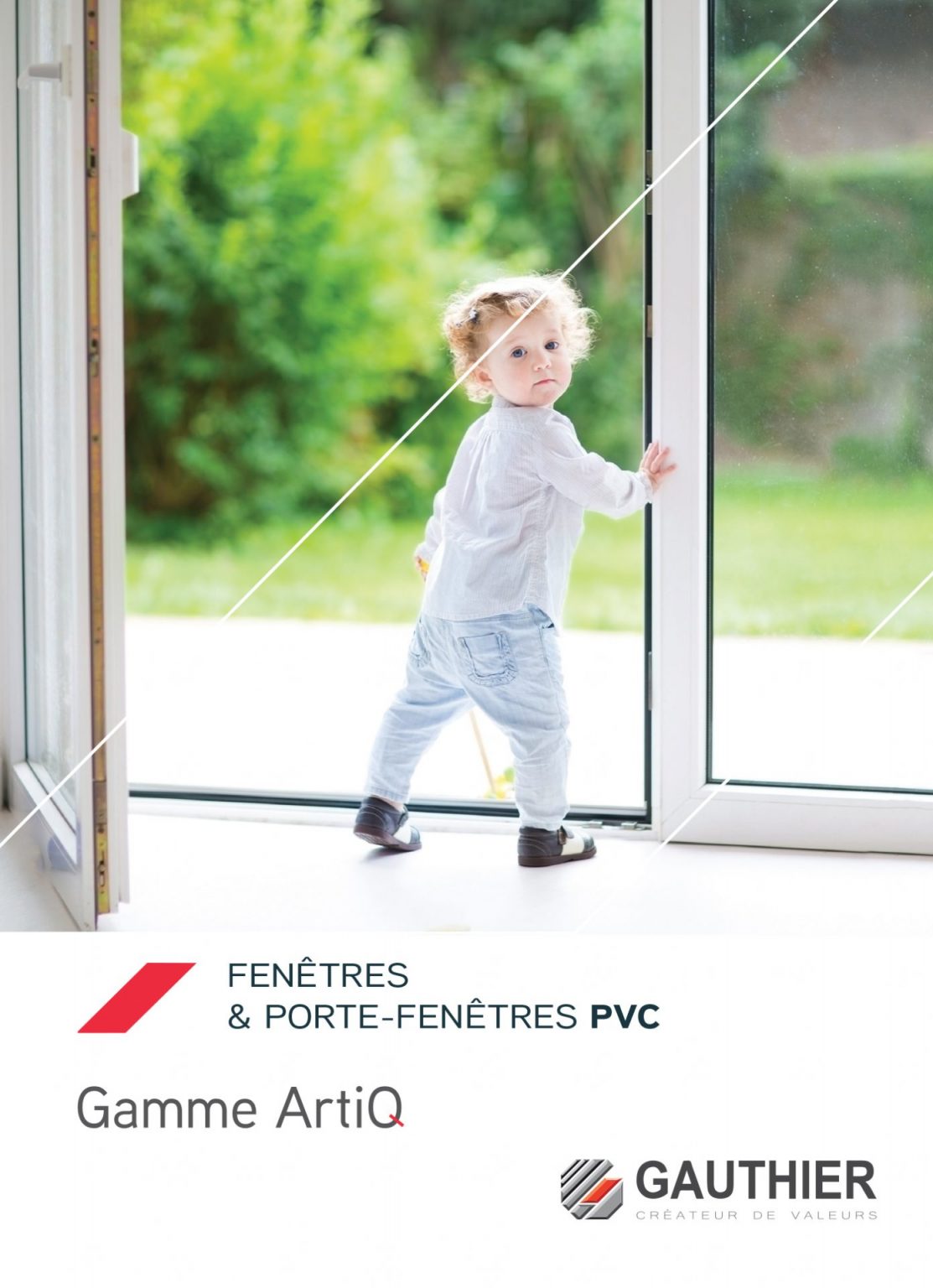 Brochures - GAUTHIER Menuiseries pvc aluminium sur mesure
