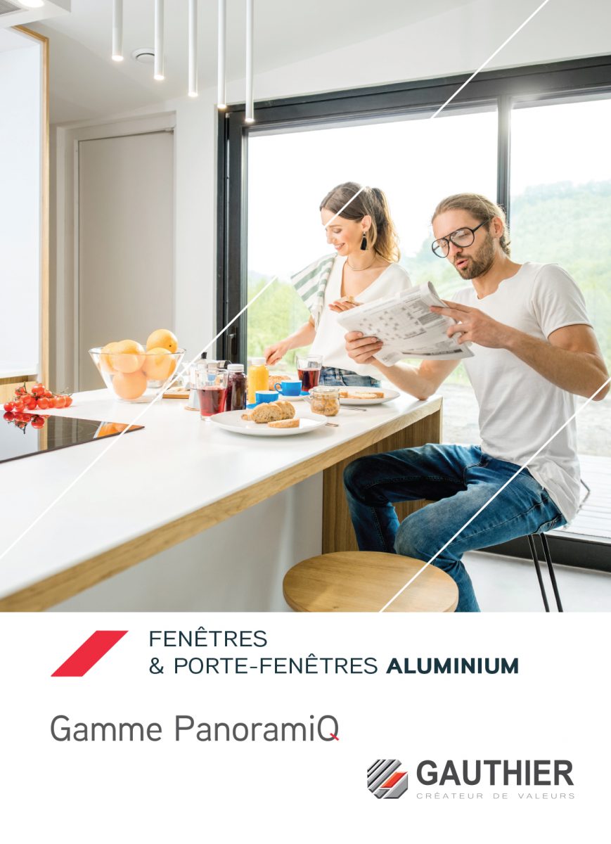 Brochures - GAUTHIER Menuiseries pvc aluminium sur mesure